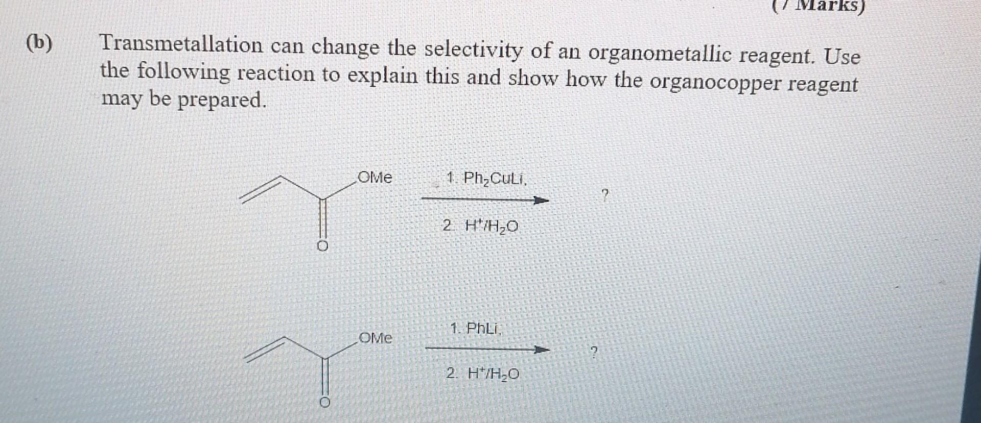 Solved Transmetallation can change the selectivity of an | Chegg.com