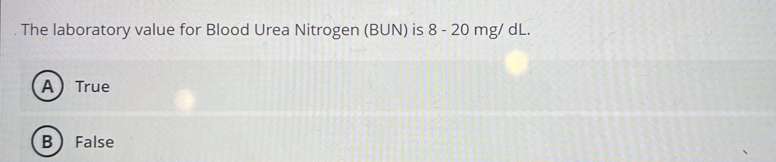 Solved The laboratory value for Blood Urea Nitrogen (BUN) | Chegg.com