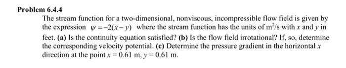 Solved Problem 6.4.4 The stream function for a | Chegg.com