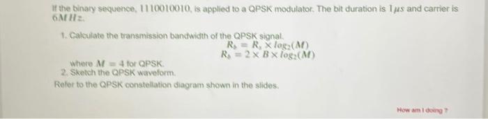 Solved If the binary sequence, 1110010010 , is applied to a | Chegg.com