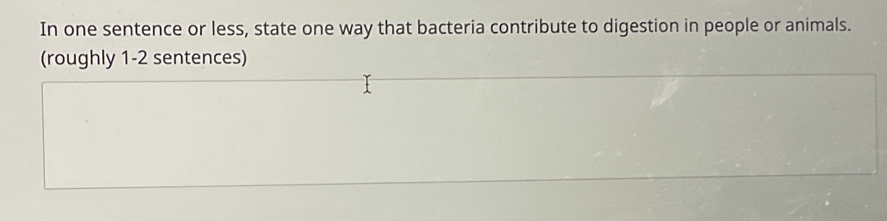 Solved In one sentence or less, state one way that bacteria | Chegg.com