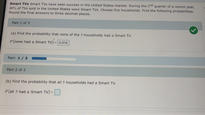 Solved Smart TVs Smart TVs have seen success in the United | Chegg.com