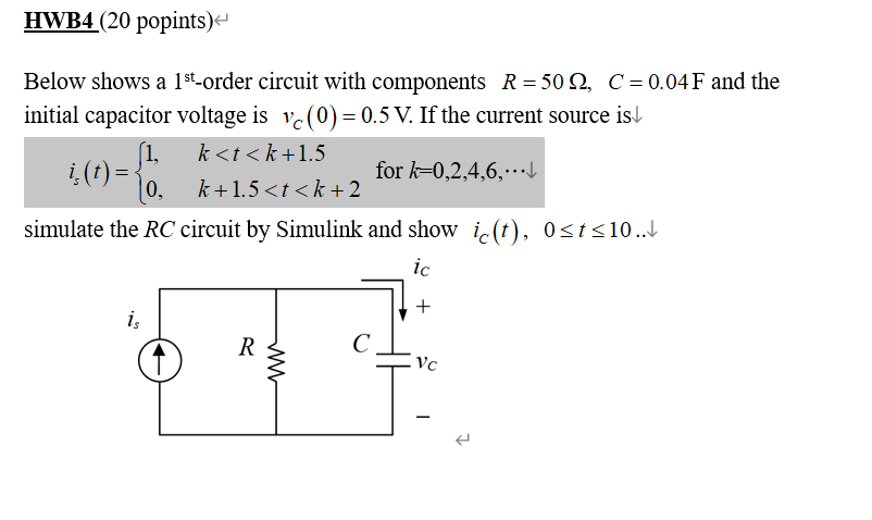 HWB4 (20 ﻿popints)Below shows a 1st -order circuit | Chegg.com
