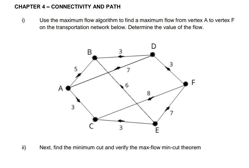 Solved CHAPTER 4 - CONNECTIVITY AND PATH i) Use the maximum | Chegg.com