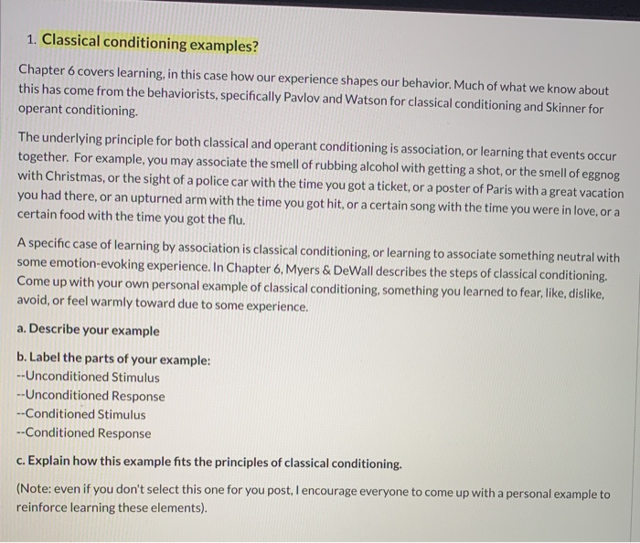 Solved 1. Classical conditioning examples? Chapter 6 covers | Chegg.com