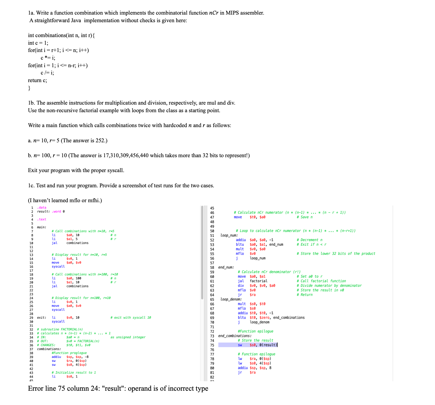 Solved 1a. ﻿Write a function combination which implements | Chegg.com