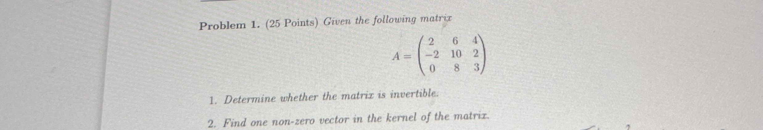 Solved Problem 1. (25 ﻿Points) ﻿Given the following | Chegg.com