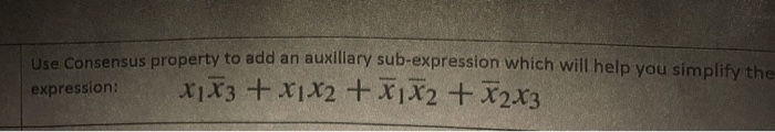 Solved nens property to add an auxiliary sub-expression | Chegg.com
