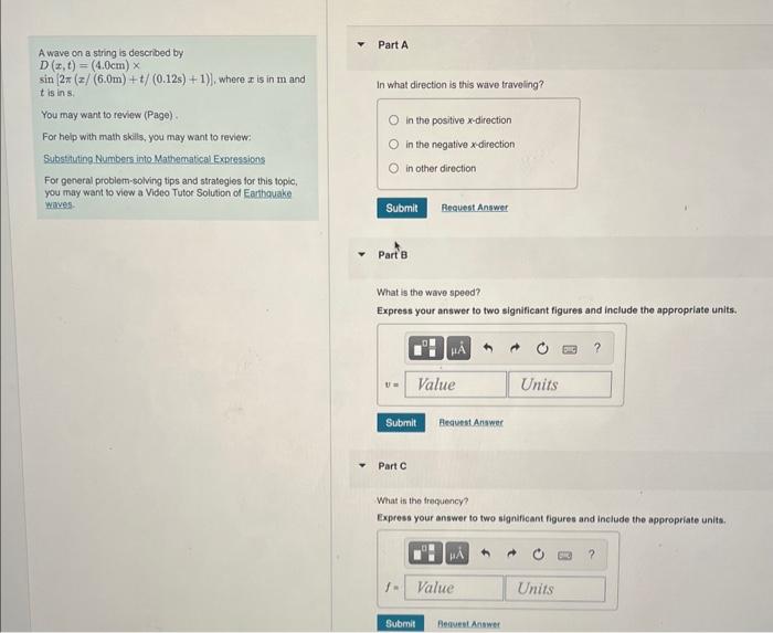 Solved A wave on a string is described by Part A D(x,t)=(4.0 | Chegg.com