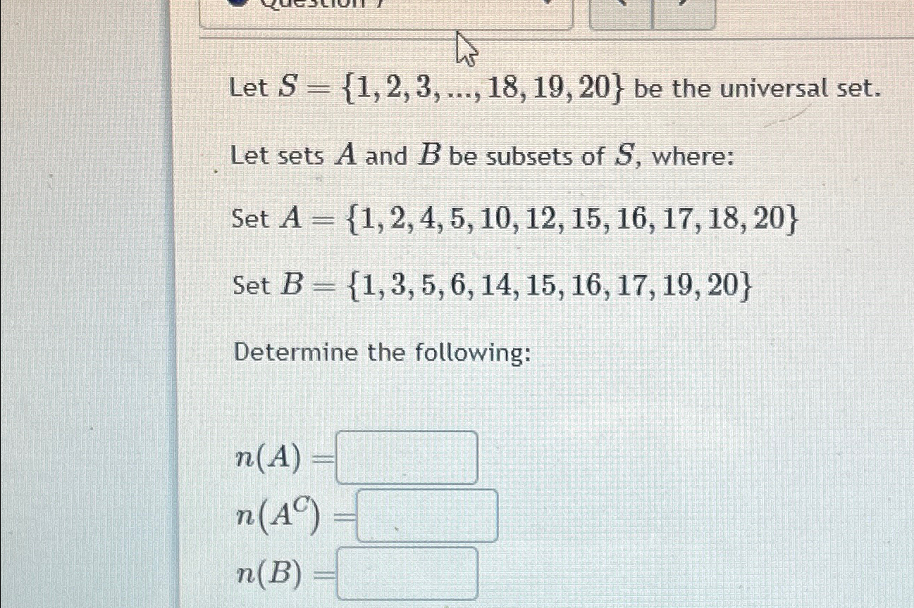 Solved Let S={1,2,3,dots,18,19,20} ﻿be the universal set.Let | Chegg.com