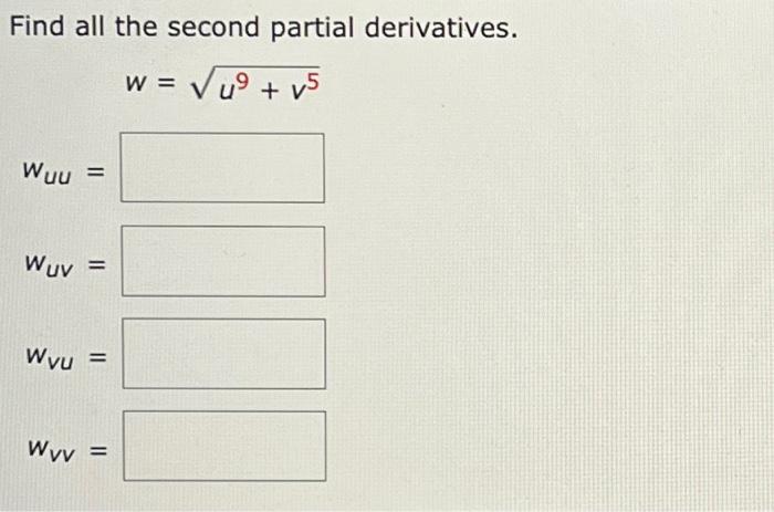 Find All The Second Partial Derivatives