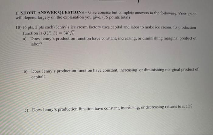 Solved IL SHORT ANSWER QUESTIONS - Give concise but complete | Chegg.com