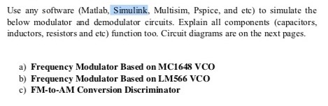Use any software (Matlab, Simulink, Multisim, Pspice, | Chegg.com