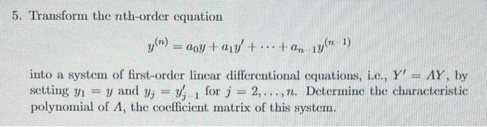 Solved 5. Transform the nth-order equation | Chegg.com