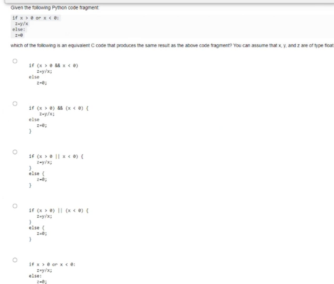 Solved Given the following Python code fragment. if x > or x | Chegg.com