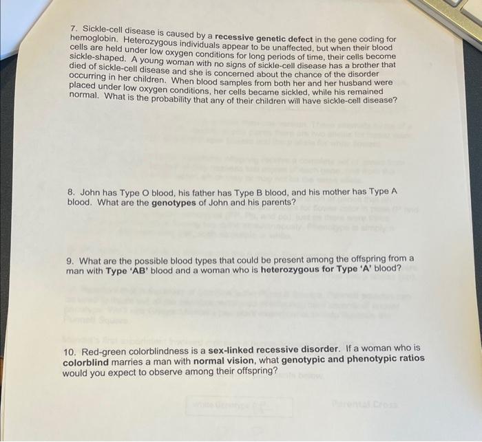 Solved 7. Sickle-cell disease is caused by a recessive | Chegg.com