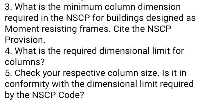 Solved 3. What is the minimum column dimension required in | Chegg.com