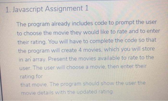 Solved 1. Javascript Assignment 1 Movie Ratings Program Your | Chegg.com