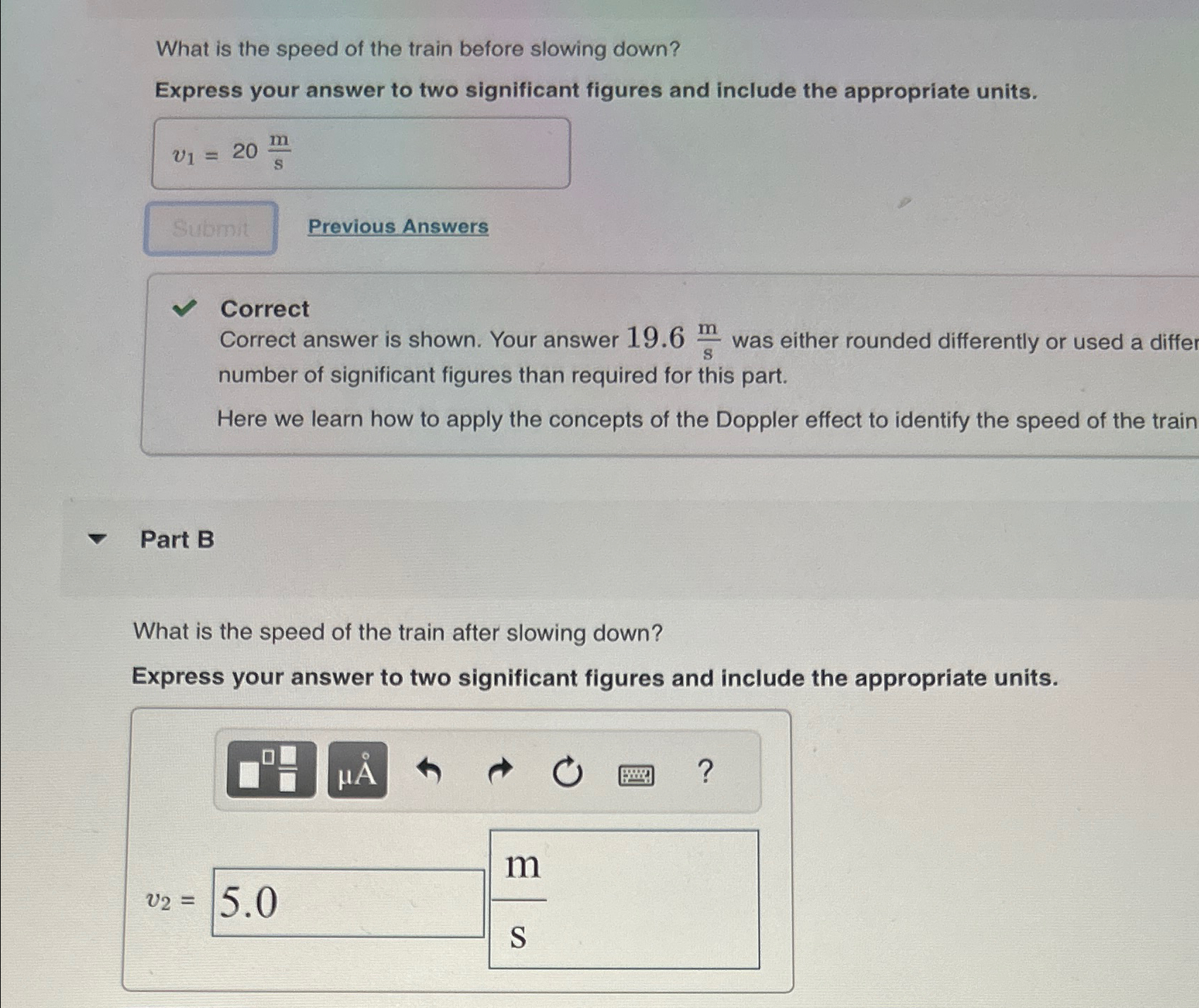 Solved What is the speed of the train before slowing | Chegg.com