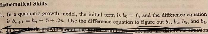 Solved Iathematical Skills In a quadratic growth model, the | Chegg.com