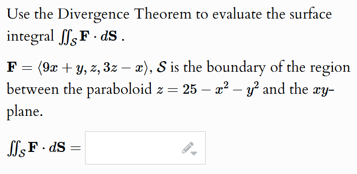Use the Divergence Theorem to ﻿evaluate the | Chegg.com