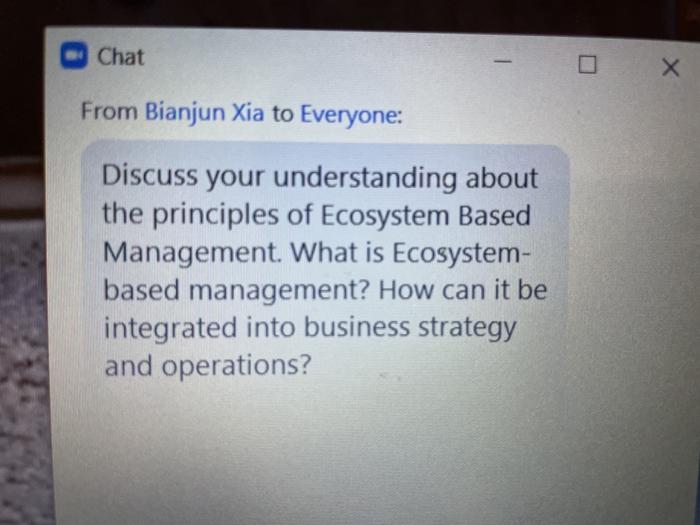 Solved Chat Х From Bianjun Xia to Everyone: Discuss your | Chegg.com