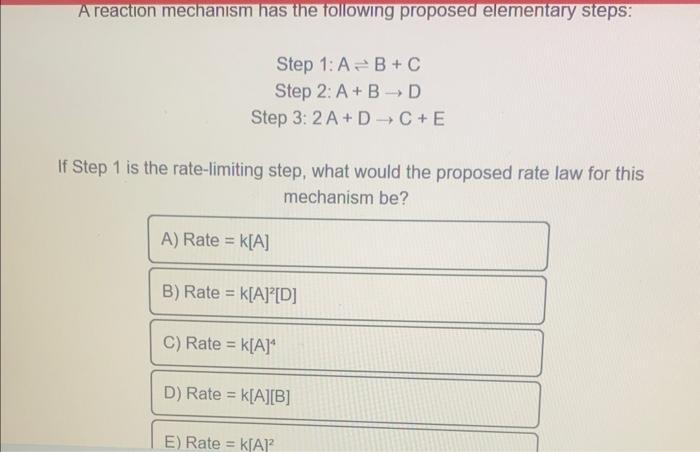 Solved A reaction mechanism has the following proposed | Chegg.com