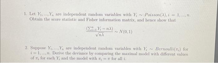 Solved 1. Let Y1,…,Yn are independent random variables with | Chegg.com