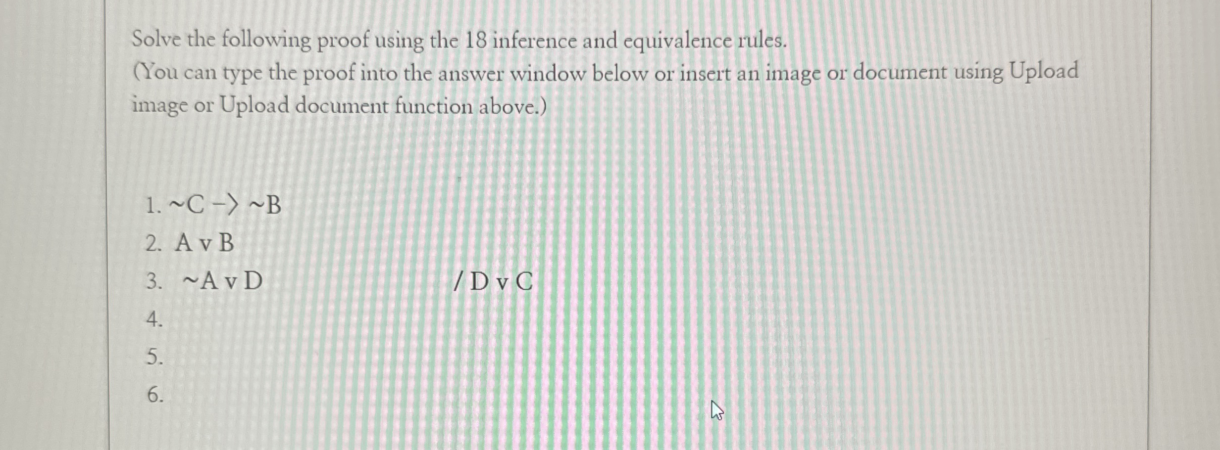 Solve the following proof using the 18 ﻿inference and | Chegg.com