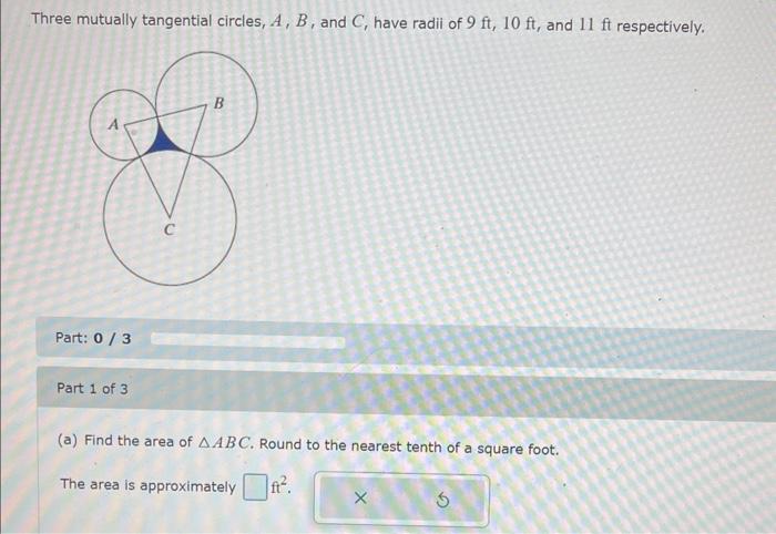 Solved Three mutually tangential circles, A,B, and C, have | Chegg.com