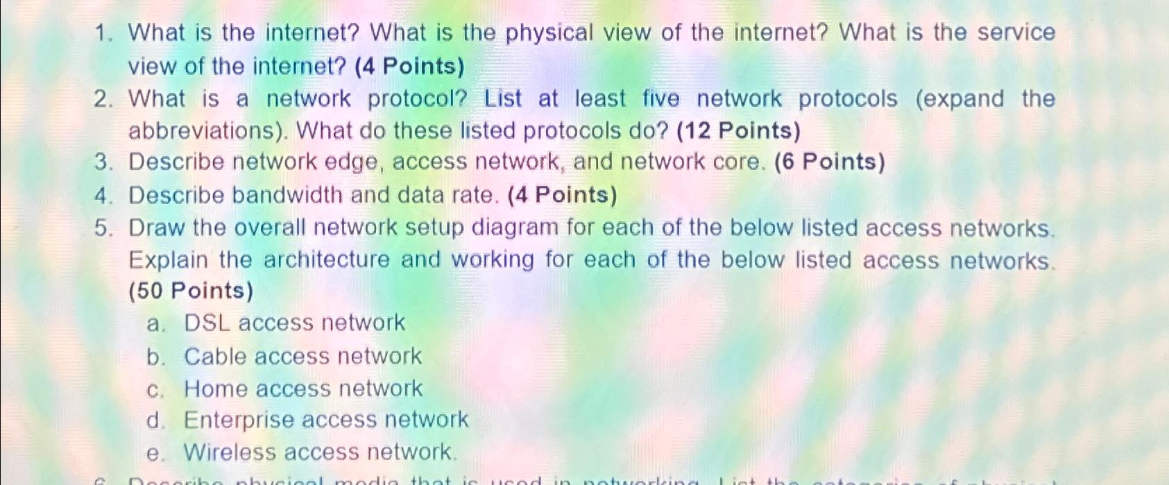 Solved What is the internet? What is the physical view of | Chegg.com