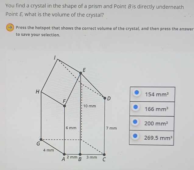 Solved You find a crystal in the shape of a prism and Point | Chegg.com
