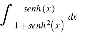 Solved ∫﻿﻿senh(x)1+senh2(x)dx | Chegg.com