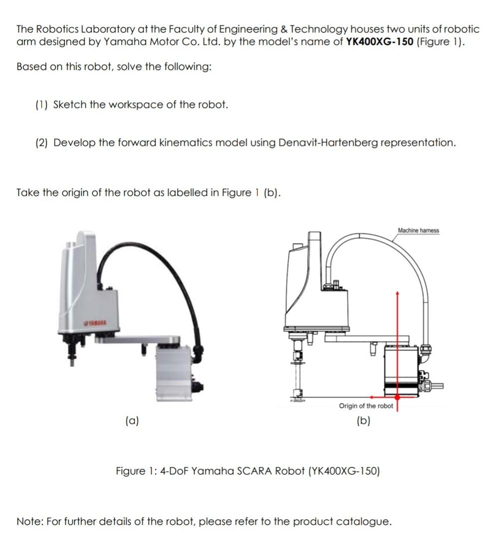 Solved The Robotics Laboratory at the Faculty of Engineering | Chegg.com