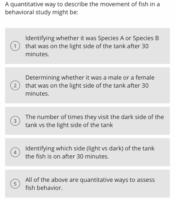 Solved A quantitative way to describe the movement of fish | Chegg.com