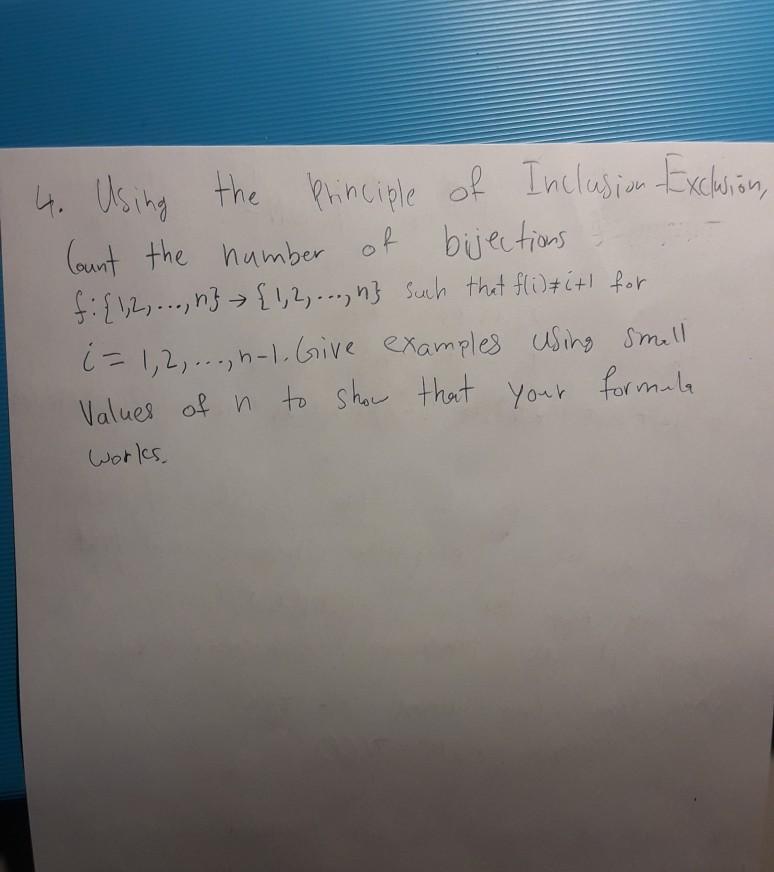 Solved 4. Using the principle of Inclusion Exclusion, Count | Chegg.com