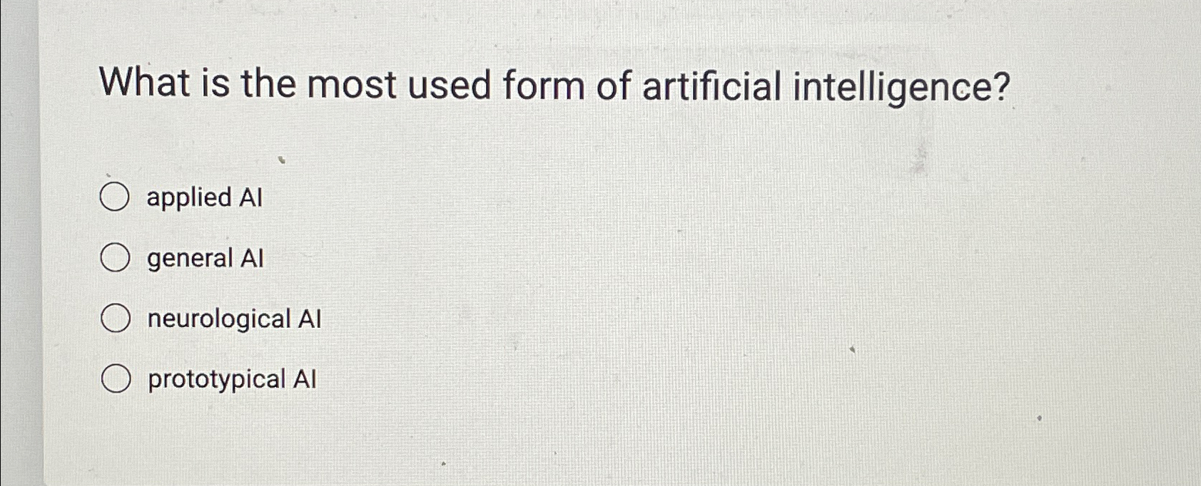 Solved What is the most used form of artificial | Chegg.com