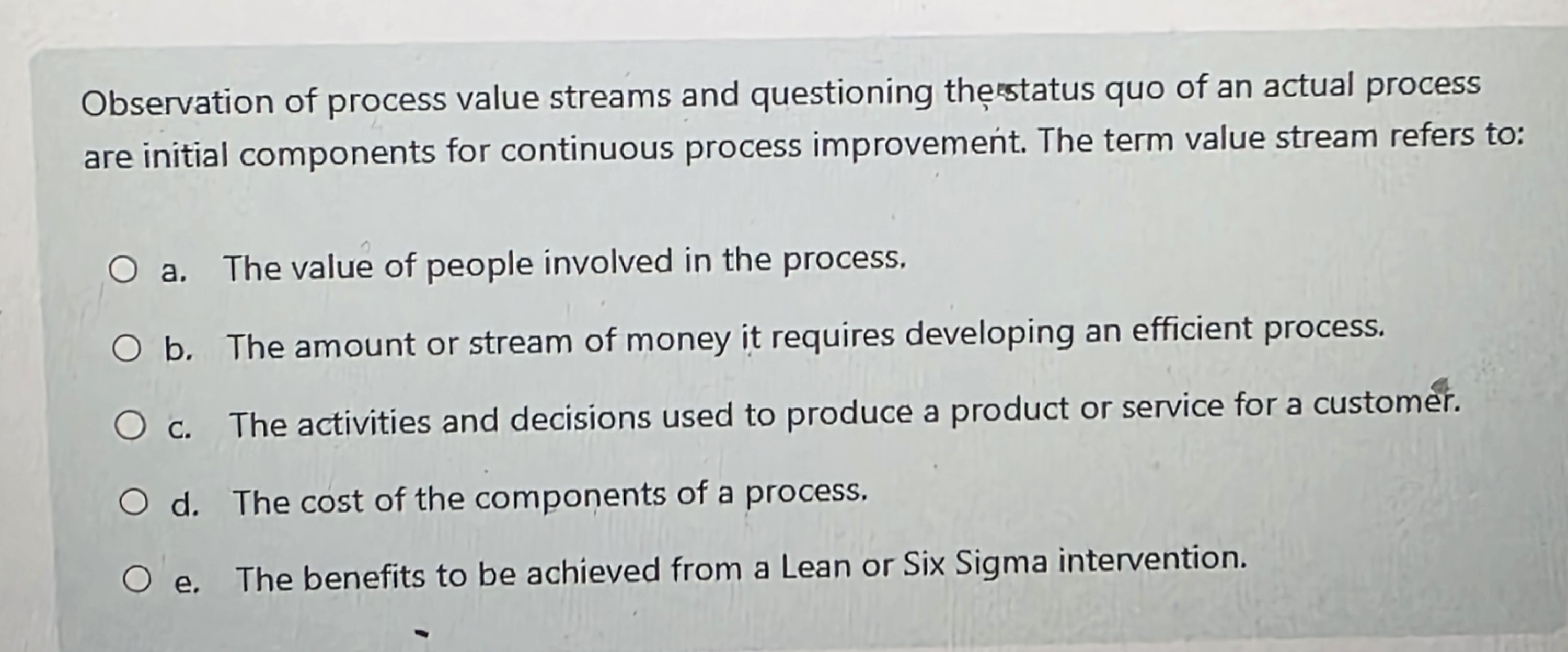 Solved Observation of process value streams and questioning | Chegg.com