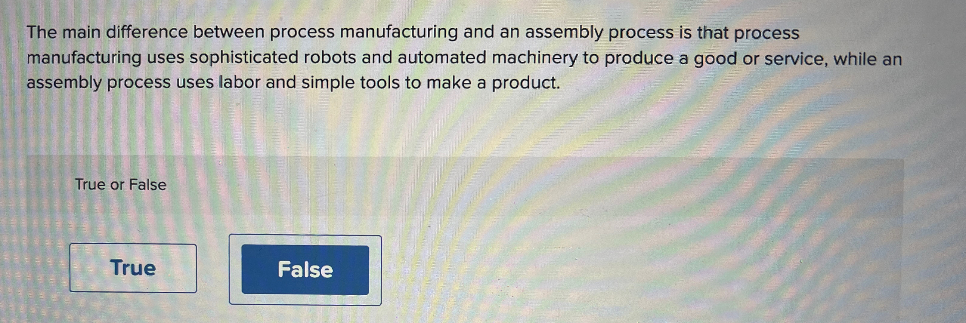 Solved The main difference between process manufacturing and | Chegg.com