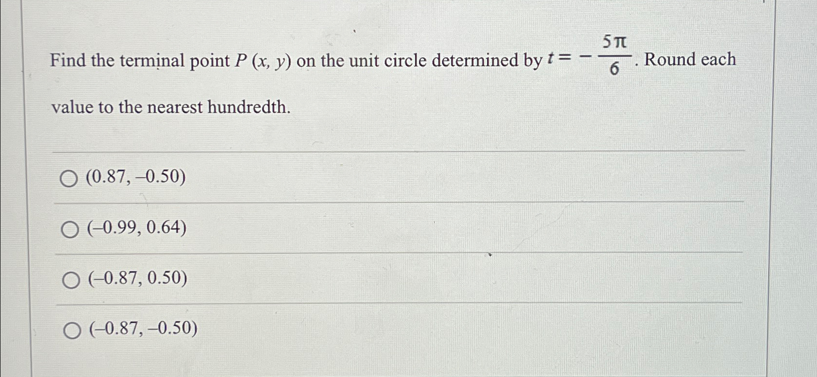 Solved Find the terminal point P(x,y) ﻿on the unit circle | Chegg.com