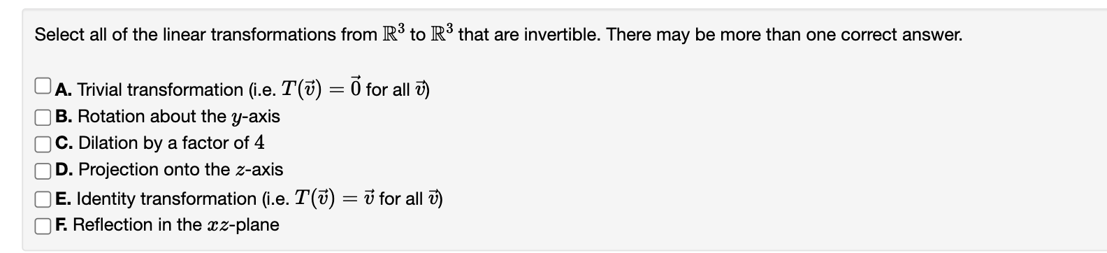 Solved Select all of the linear transformations from R3 ﻿to | Chegg.com