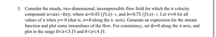 Solved Consider the steady, two-dimensional, incompressible | Chegg.com