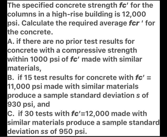 Solved The specified concrete strength fc' for the columns | Chegg.com