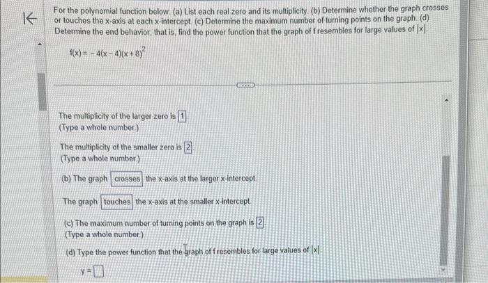 Solved For the polynomial function below (a) List each real | Chegg.com