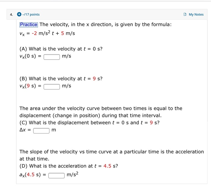 Solved -/17 points My Notes 4. Practice The velocity, in the | Chegg.com