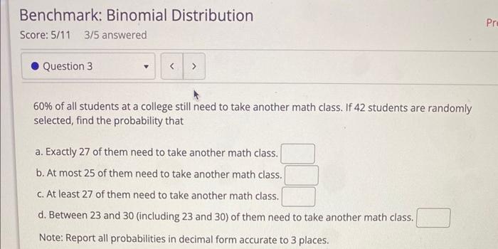 Solved Benchmark: Binomial Distribution Score: 5/113/5 | Chegg.com