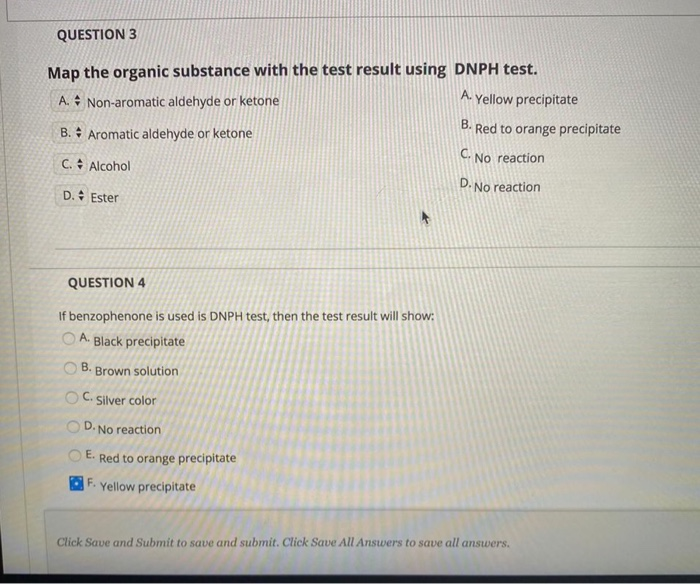 Solved QUESTION 3 Map the organic substance with the test | Chegg.com