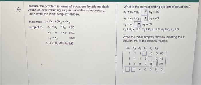 Solved Restate the problem in terms of equations by adding | Chegg.com