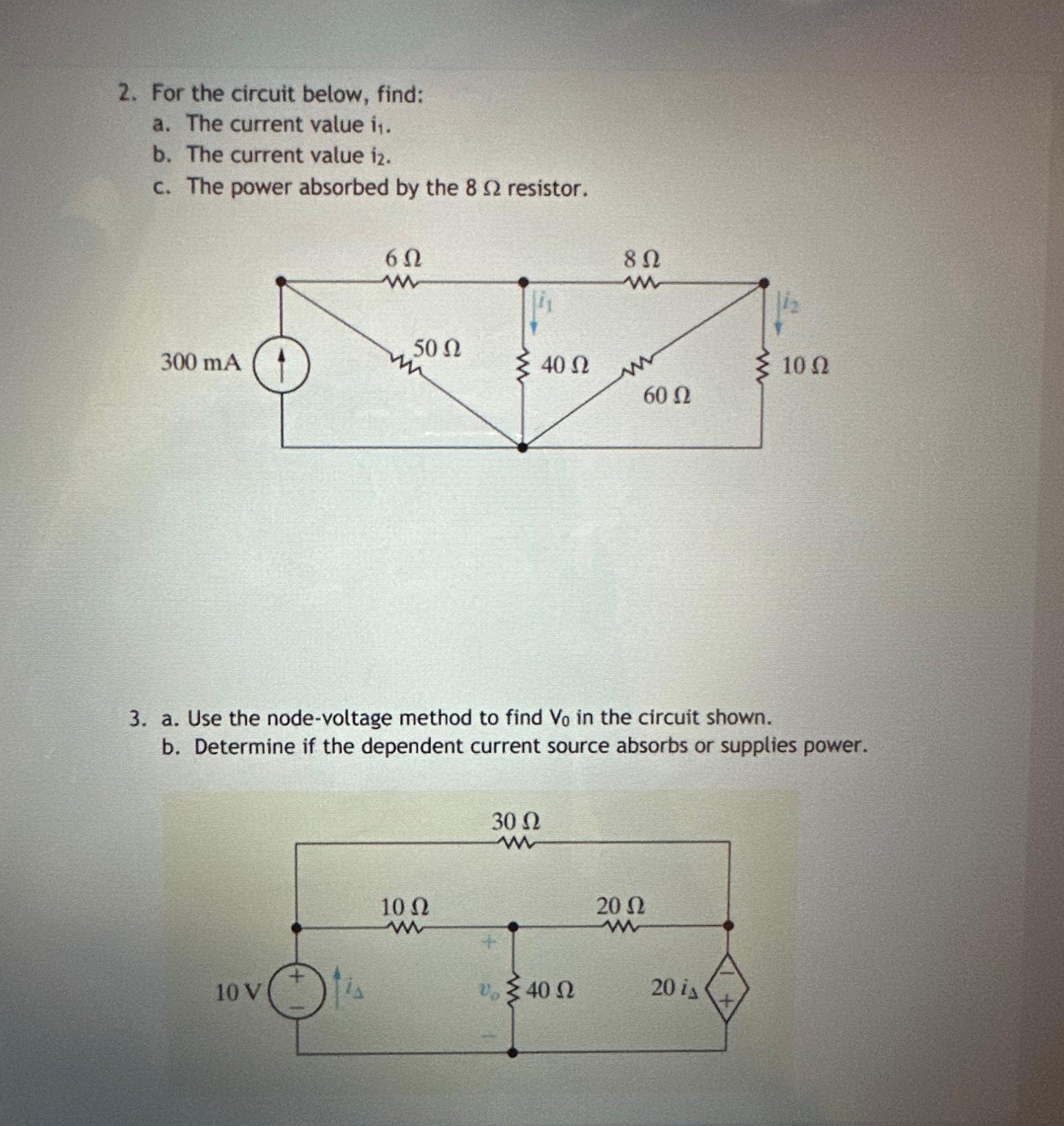 Solved 2.For the circuit below, find:a. ﻿The current value | Chegg.com