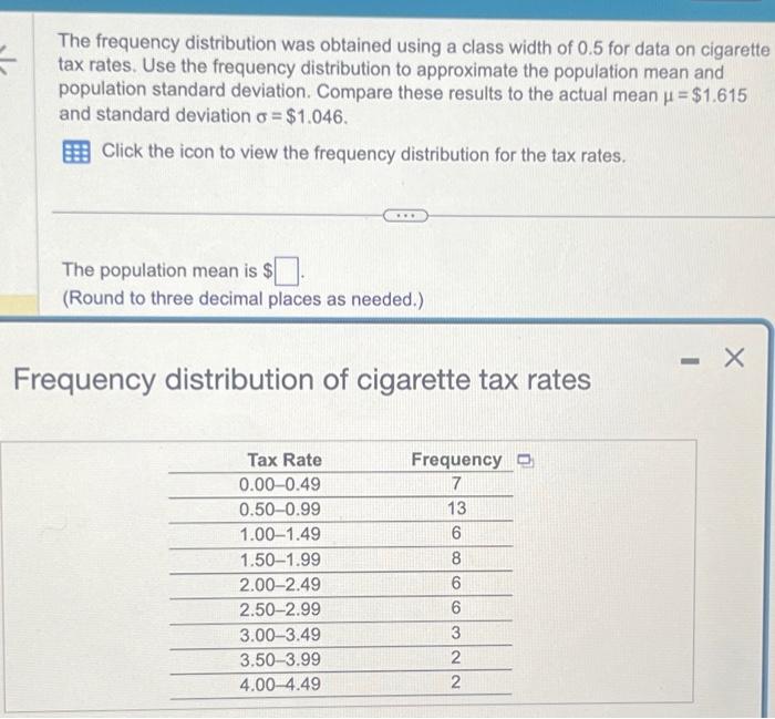 Solved The frequency distribution was obtained using a class | Chegg.com